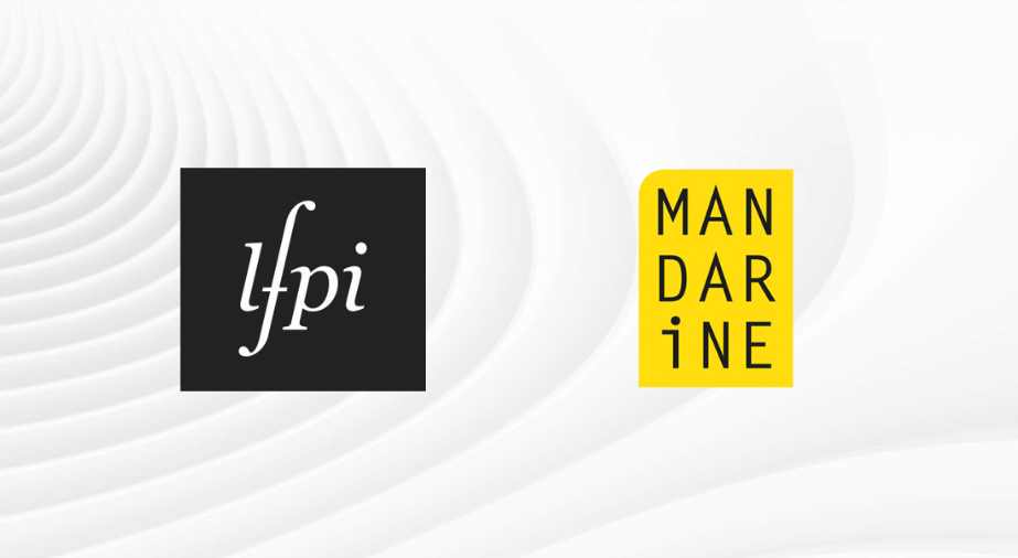 Le groupe LFPI annonce la finalisation de l'acquisition de Mandarine ...